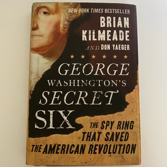 Other | George Washingtons Secret Six The Spy Ring That Saved The ...
